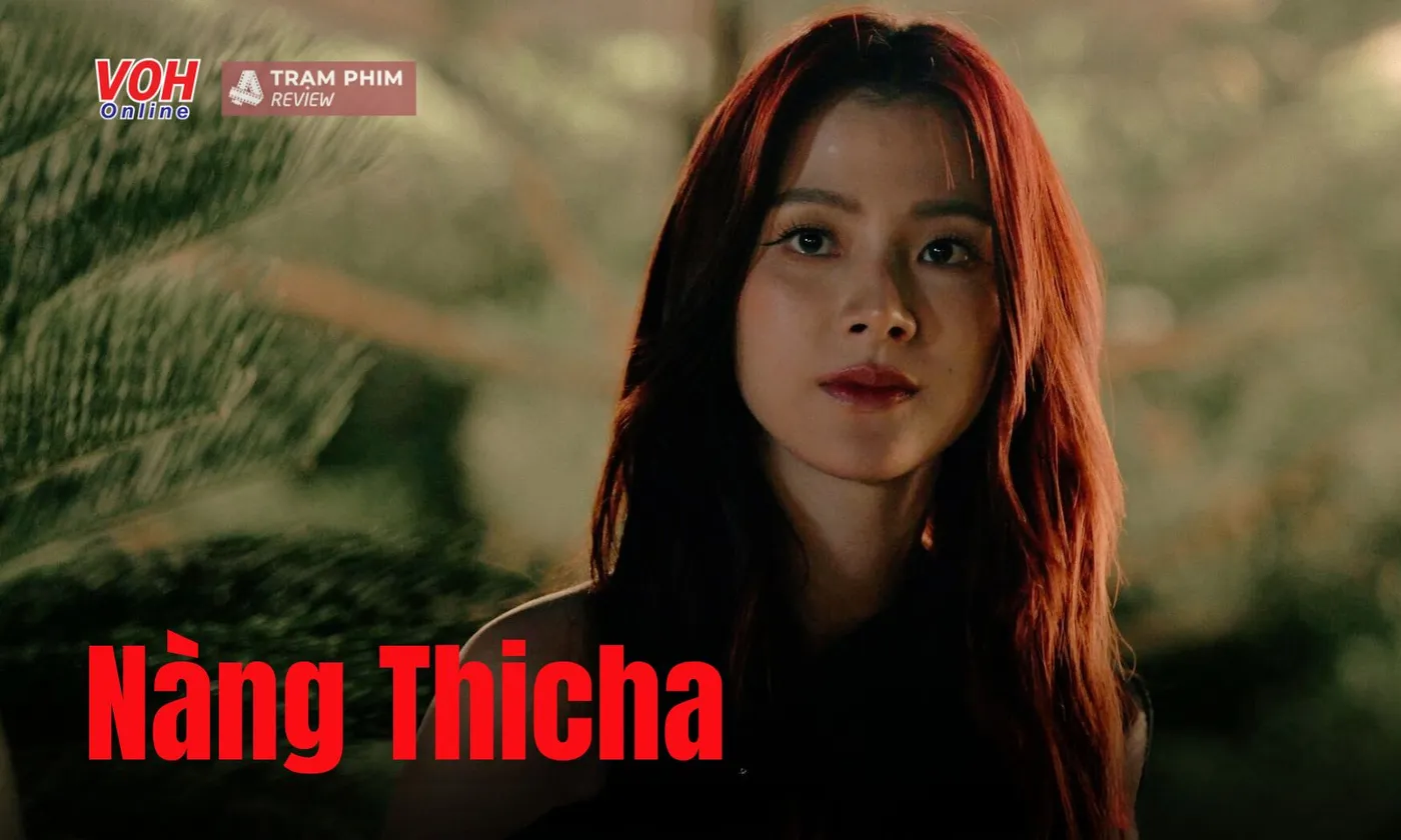 Nàng Thicha tập 1-2: Baifern yêu thiếu gia nhà giàu để trả thù cho mẹ