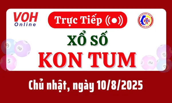XSKT 10/8 - Kết quả xổ số Kon Tum hôm nay chủ nhật ngày 10/8/2025