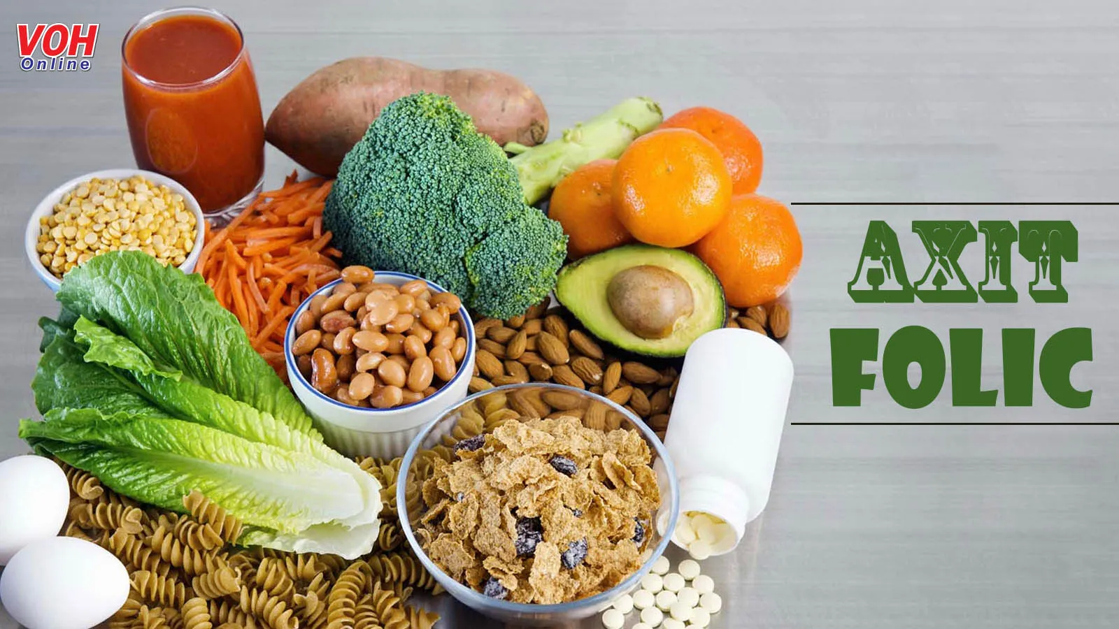 Axit folic là gì? Vì sao cơ thể cần bổ sung axit folic?