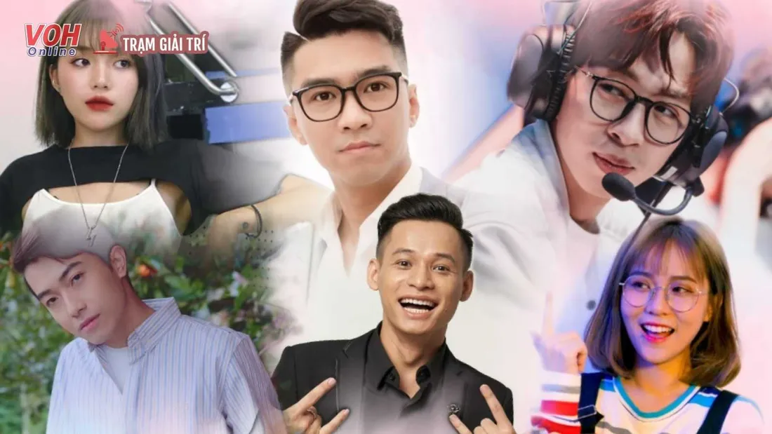 Top 15 gương mặt streamer giàu nhất Việt Nam