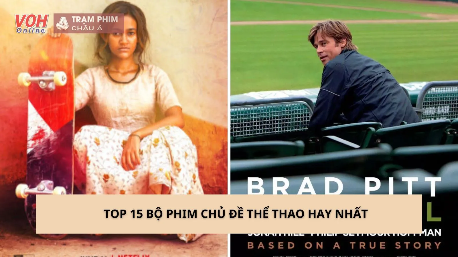 Top 15 bộ phim chủ đề thể thao hay nhất bạn không thể bỏ lỡ