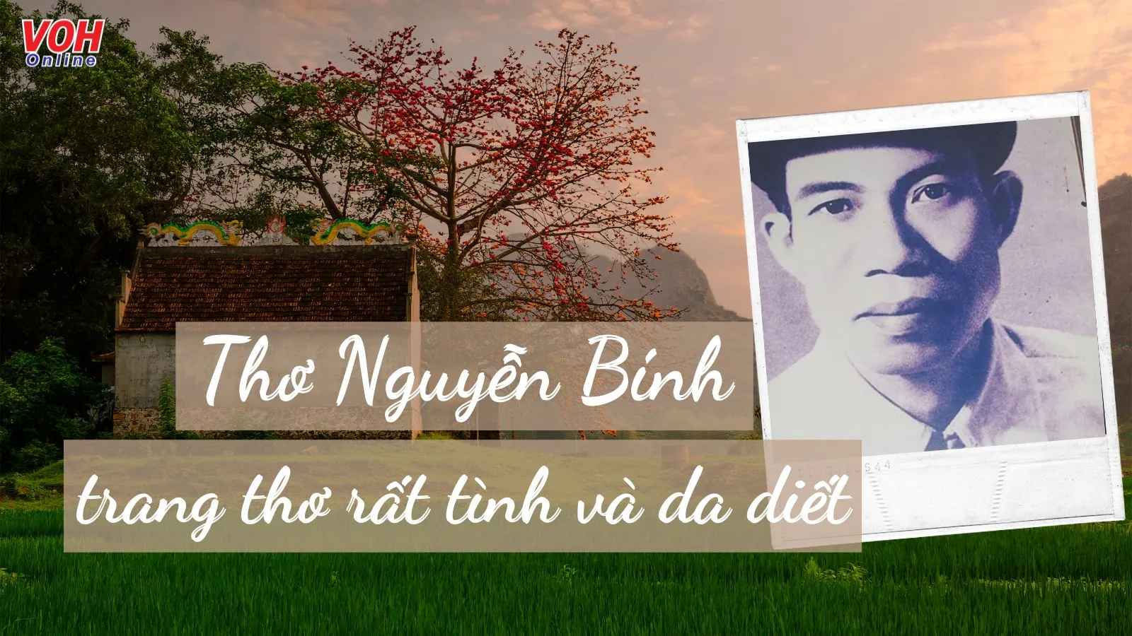 Tuyển tập thơ Nguyễn Bính - Một hồn thơ "chân quê"