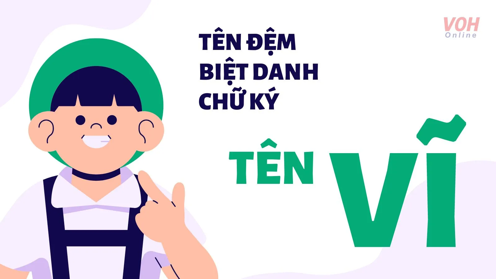 Tên Vĩ có ý nghĩa gì? Cách đặt tên đệm hay cho tên Vĩ