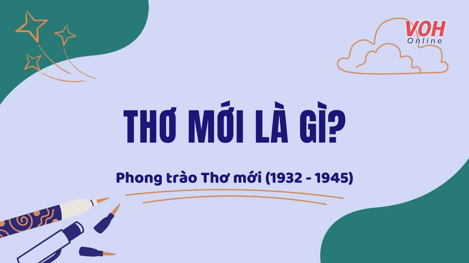 Phong trào thơ mới là gì? Những tác giả, tác phẩm nổi bật