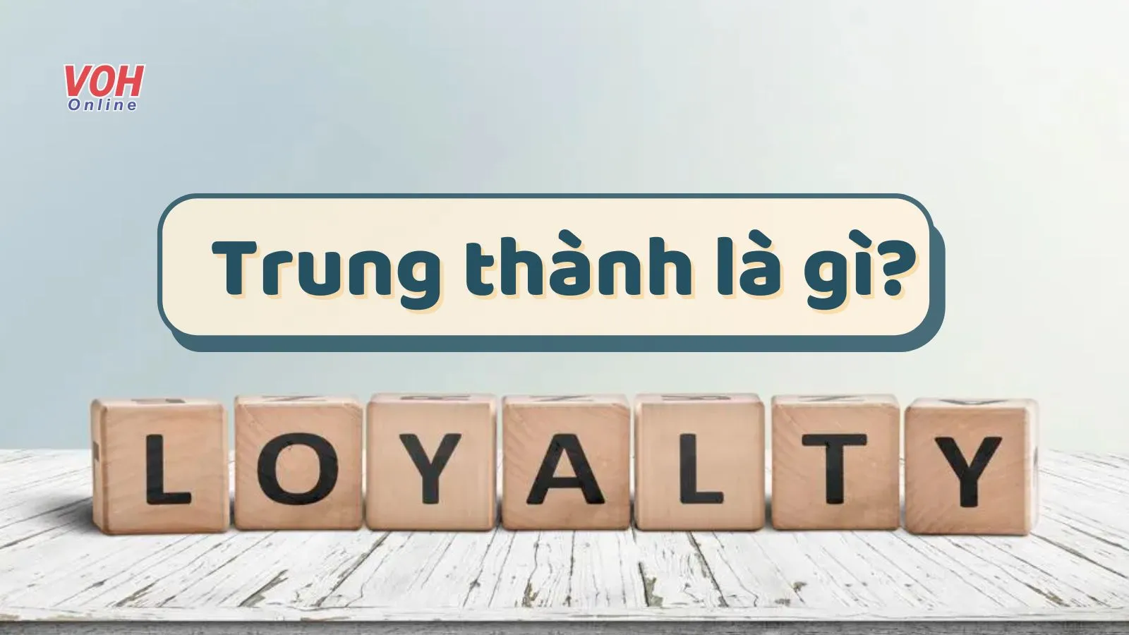 Trung thành là gì? Những câu nói hay về lòng trung thành