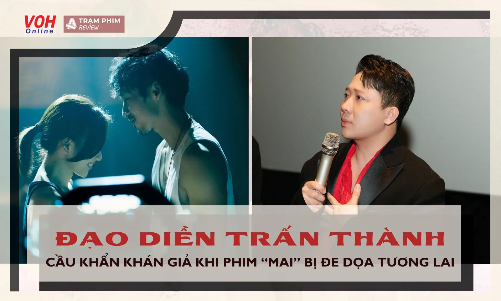 Trấn Thành lên tiếng "cầu khẩn" khán giả, chuyện gì đã xảy ra?