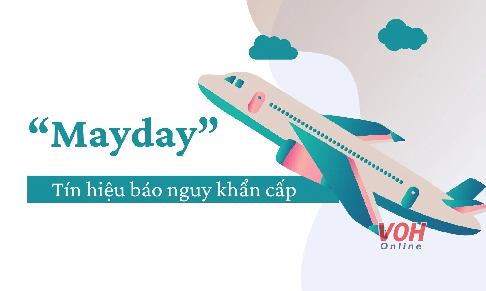 Mayday là gì, SOS và Mayday khác nhau như thế nào?